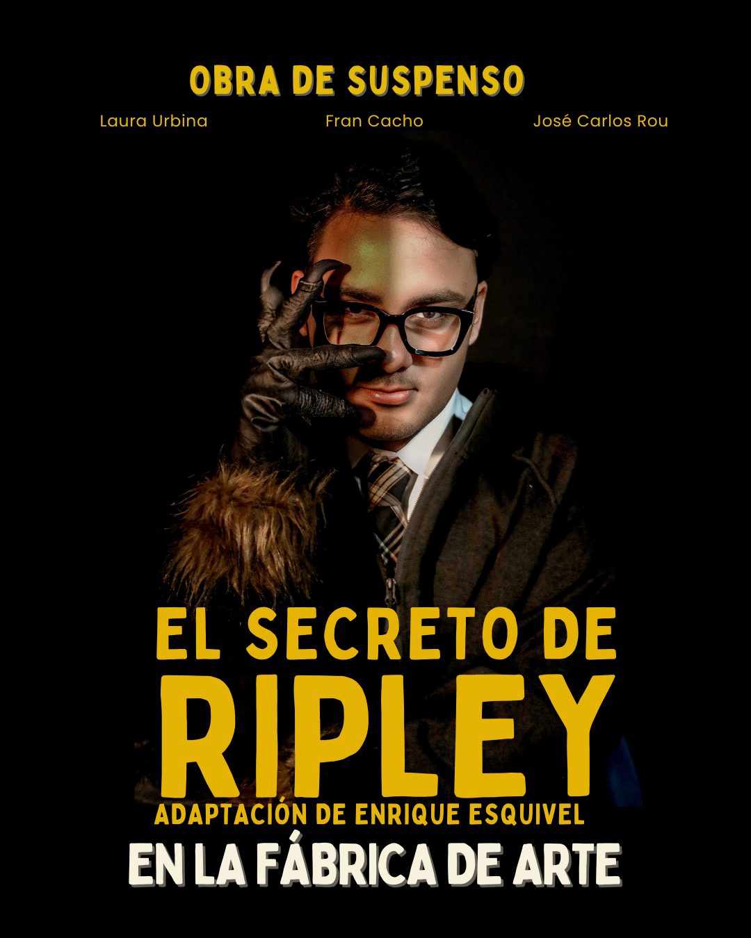 El secreto de Ripley en La Fábrica de Arte - Miss Boletos